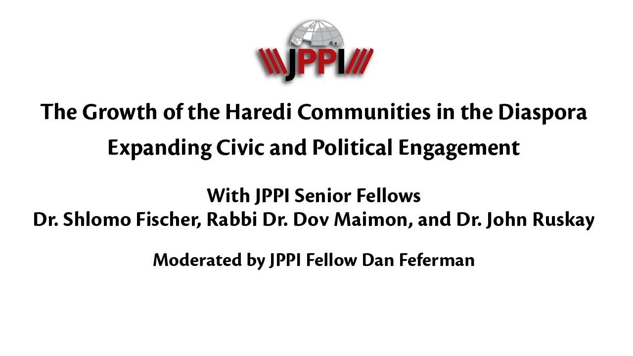 The Growth of the Haredi Communities in the Diaspora: Expanding Civic ...