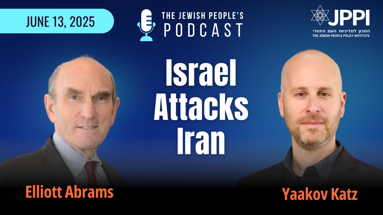 The Jewish People’s Podcast – Israel Attacks Iran - The Jewish People ...